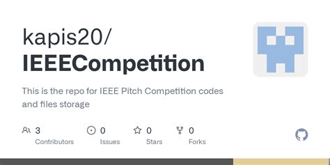 GitHub Kapis20 IEEECompetition This Is The Repo For IEEE Pitch Competition Codes And Files