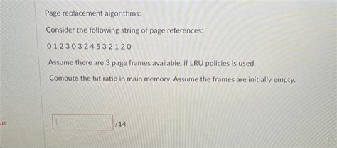 solved page replacement algorithms consider the following