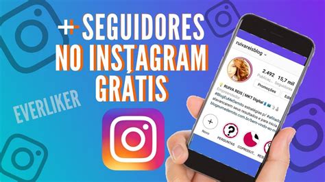 COMO GANHAR SEGUIDORES REAIS NO INSTAGRAM GRÁTIS EVERLIKER YouTube