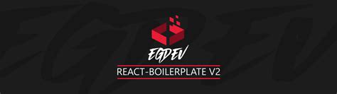 Github Egdev6 React Boilerplate Personal Boilerplate For React
