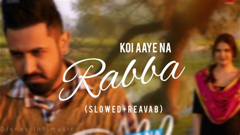 Koi Aaye Na Rabba Daaka Rochak Feat B Praak Disney Lofi Music