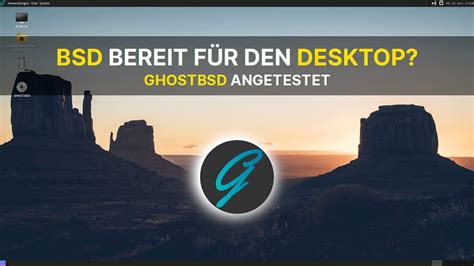 freebsd bereit für den desktop ghostbsd angetestet freebsd