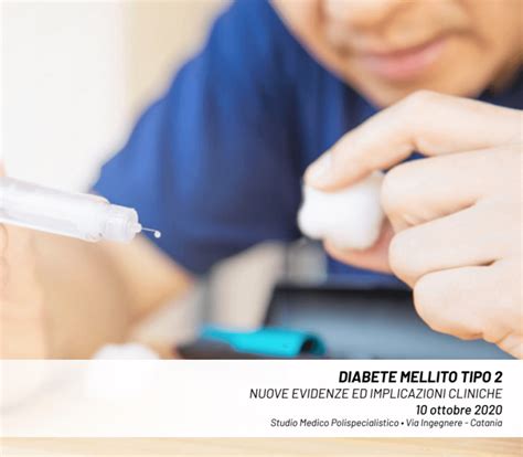 Diabete Mellito Tipo 2 Nuove Evidenze Ed Implicazioni Cliniche