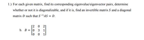 solved 1 ﻿for each given matrix find its corresponding