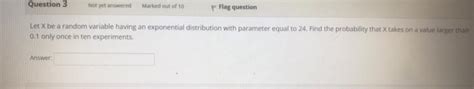 Solved Let X Be A Random Variable Having An Exponential