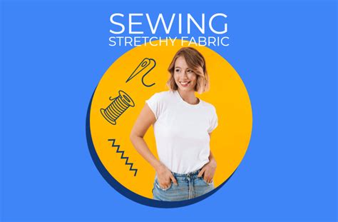 Sewing Stretchy Fabric Without A Serger Stretch Stitch Settings And