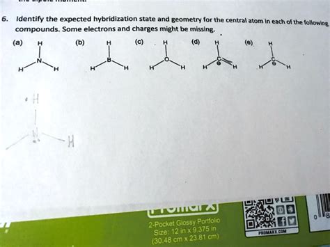 Identify The Expected Hybridization State And Geometry For The Central Atom In Each Of The
