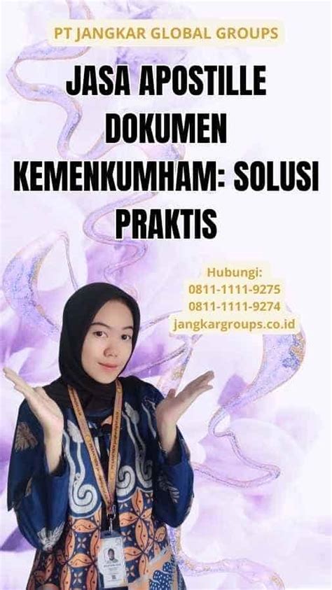 Jasa Apostille Dokumen Kemenkumham Solusi Praktis Jangkar Global Groups