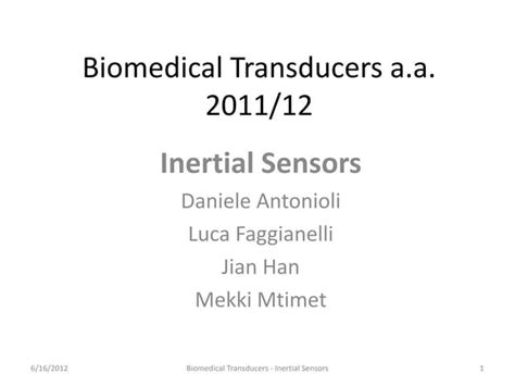Biomedical Transducer Inertial Sensors Ppt