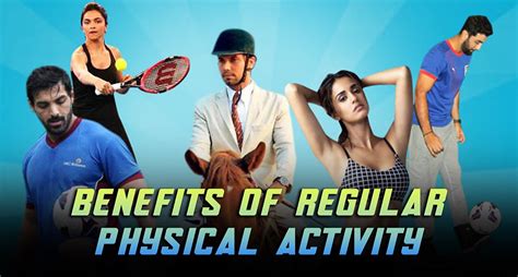 7 Benefits Of Regular Physical Activity