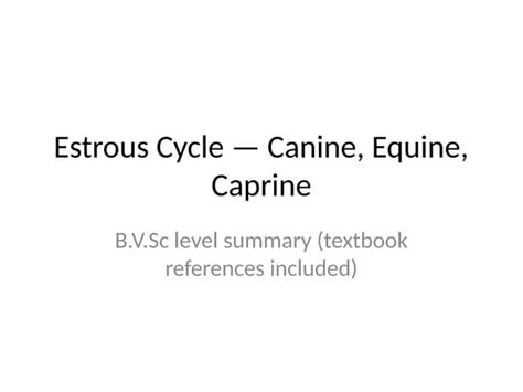 Lecture 3 Estrous Cycle And Estrus Signs In Domestic Animals Pdf