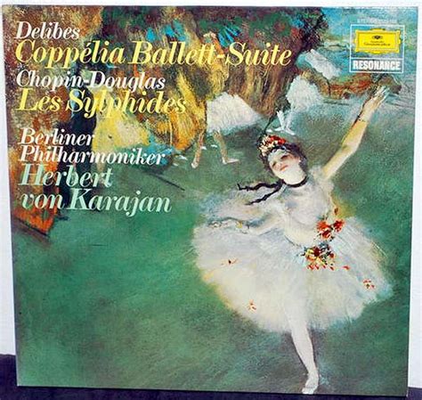 Coppelia ballettsuite les sylphides de Léo Delibes Frédéric Chopin