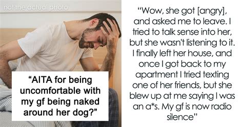 Am I The Jerk For Being Uncomfortable With My Gf Being Naked Around