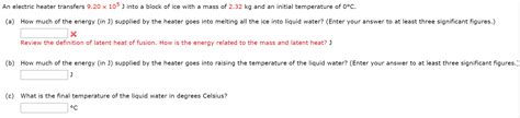 Solved An Electric Heater Transfers 9 20105 J Into A Block Chegg