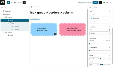 Not Seeing Option To Customize Border And Radius In Column Block WordPress Forums