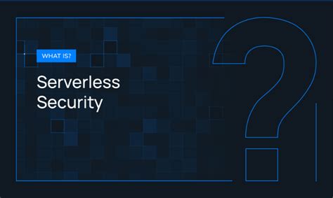 Securing The Future Advancing Serverless Security Beyond 2025 By