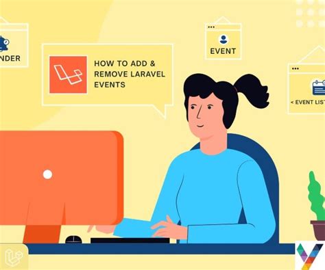 How To Add And Remove Laravel Events Yudiz Solutions By Yudiz