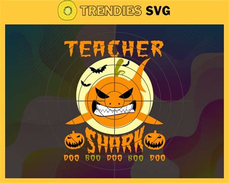 Teacher Shark Doo Boo Doo Boo Doo Svg Teacher Shark Shirt Svg Great