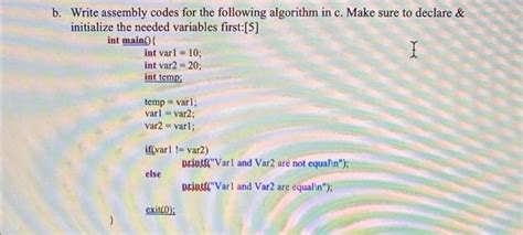 Solved B Write Assembly Codes For The Following Algorithm