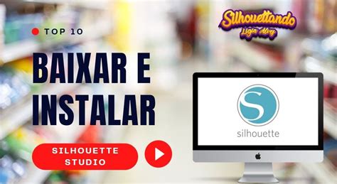 Silhouette Studio Aprenda Como Baixar E Desbloquear Todo O Potencial