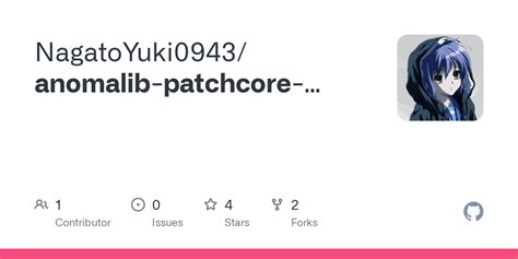 Github Nagatoyuki0943anomalib Patchcore Libtorch