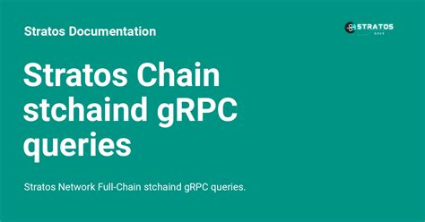 Stratos Chain Stchaind GRPC Queries Stratos Documentation