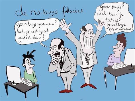 De ‘no Bug Fallacy Testnet