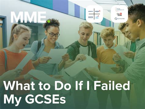 What To Do If I Failed My Gcses Mme