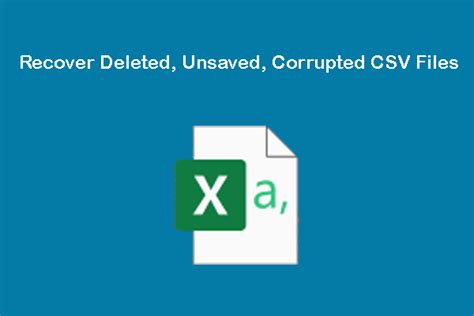 Surefire Ways To Recover Csv Files If Deleted Unsaved Corrupted