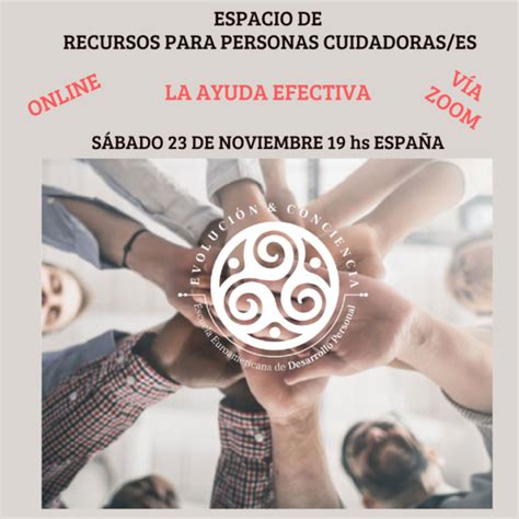 Taller La Ayuda Efectiva Escuela De Evolucion Y Conciencia