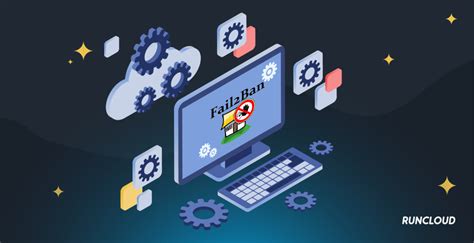 what is fail2ban with setup and configuration detailed guide
