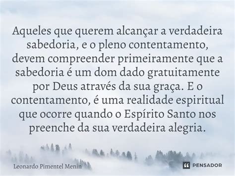 ⁠aqueles Que Querem Alcançar A Leonardo Pimentel Menin Pensador