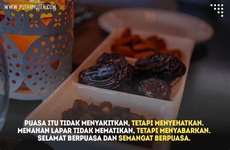 Kata Kata Penyemangat Puasa Sehari Penuh Tanpa Mager Putarmuter