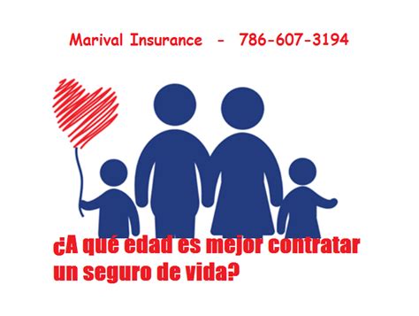 A qué edad es mejor contratar un seguro de vida Seguros de vida