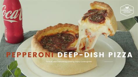 Pepperoni Deep Dish Pizza Recipe
