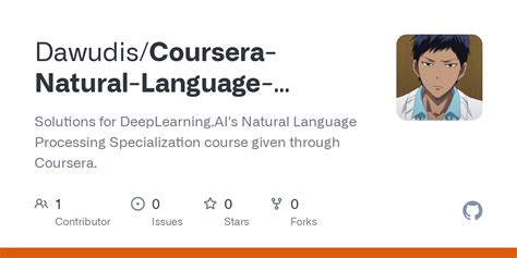 Github Dawudis Coursera Natural Language Processing Specialization Solutions For Deeplearning