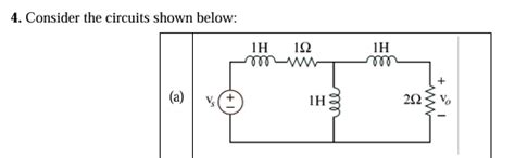 Consider the circuits shown below:Use Fourier | Chegg.com