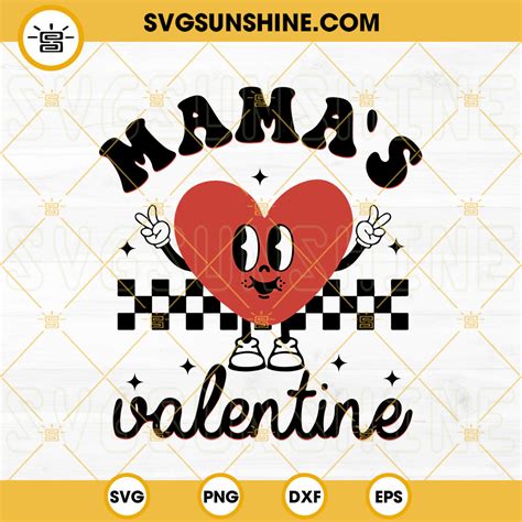 Valentine Mama Svg Mama Heart Svg Funny Mom Valentine Svg Valentines Day Svg Png Dxf Eps Cut