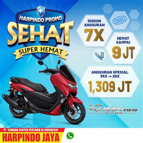 Promo Yamaha Nmax Juli 2021 Dealer Harpindo Jaya
