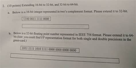 Solved Extending 16 Bit To 32 Bit And 32 Bit To 64 Bit Chegg Com