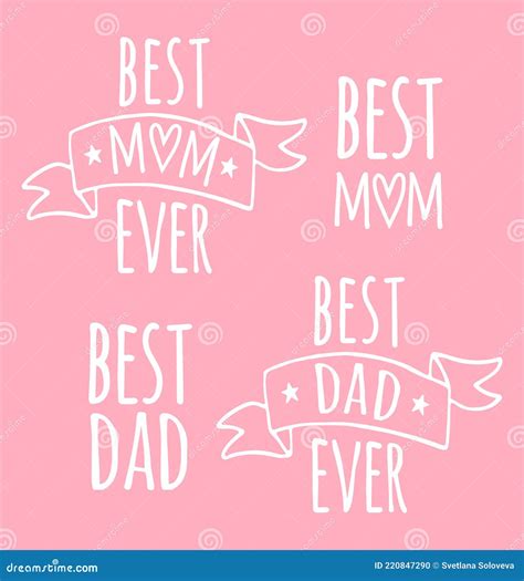 Vector Set Of Best Mom And Dad Lettering Stock Vector Illustration Of