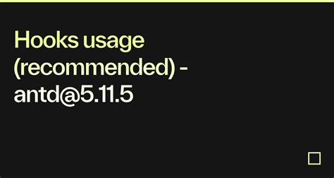Hooks Usage Recommended Antd Codesandbox