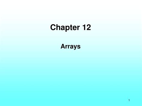 Ppt Chapter 12 Arrays Powerpoint Presentation Free Download Id7020131
