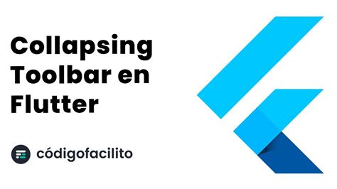 Collapsing Toolbar En Flutter Tutoriales De Flutter 3 Youtube