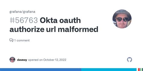 Okta Oauth Authorize Url Malformed · Issue 56763 · Grafanagrafana