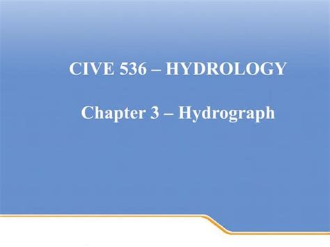 Hyetograph And Hydrograph Analysis Ppt