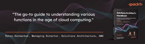 Solutions Architects Handbook Kick Start Your Career With