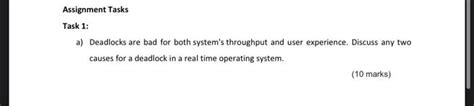 Solved Assignment Tasks Task 1 A Deadlocks Are Bad For