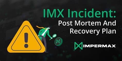 Imx Incident Refund Allocations After The July Imx Incident We Have