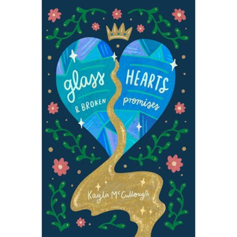 Glass Hearts And Broken Promises